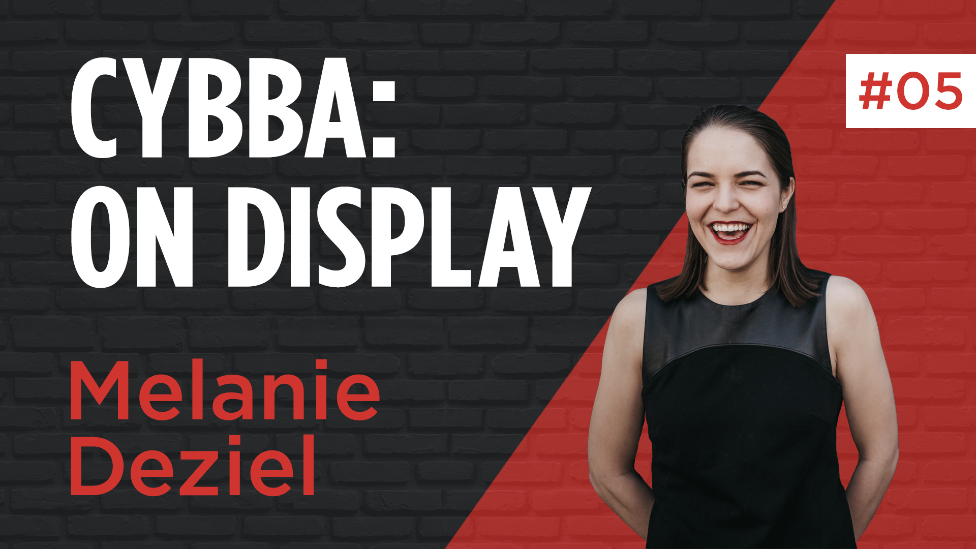 Cybba: On Display | Cybba